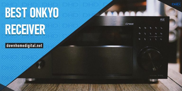 Best AV Receivers Reviews - DownHomeDigital