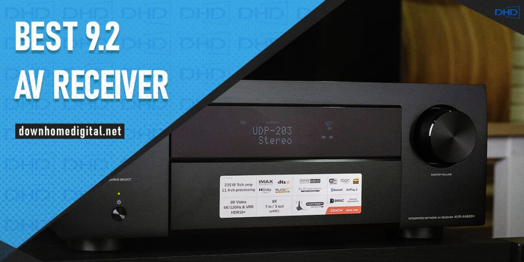 Best 9.2 Receiver 2023 [For 9-Channel Speaker Setup] - DHD