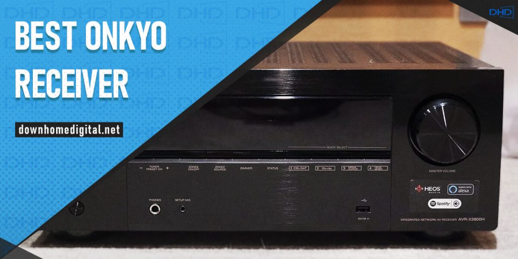 Best AV Receivers Reviews - DownHomeDigital